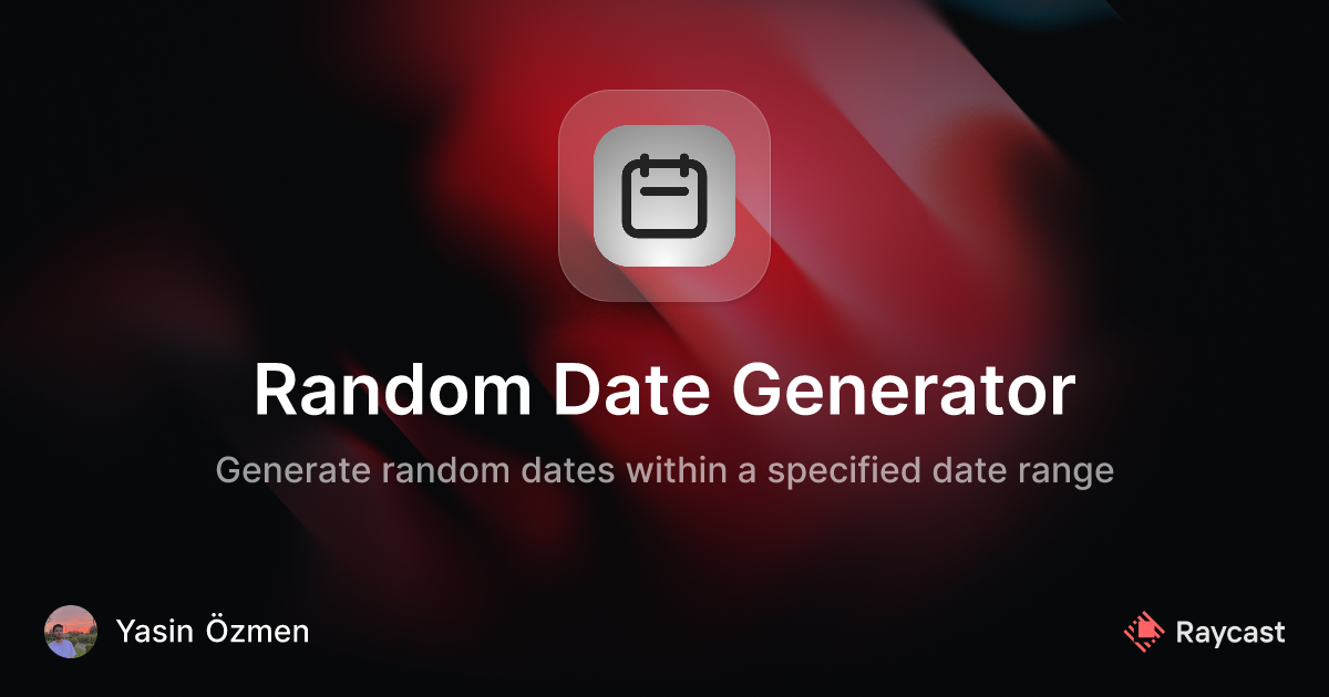Raycast Store: Random Date Generator