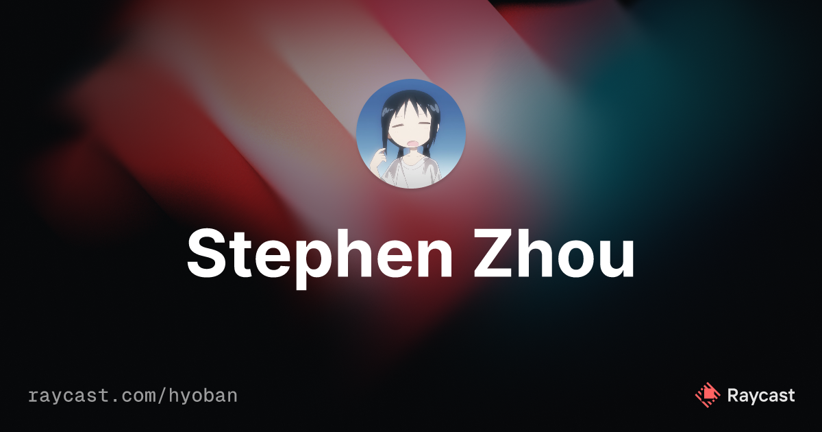 hyoban (Stephen Zhou)