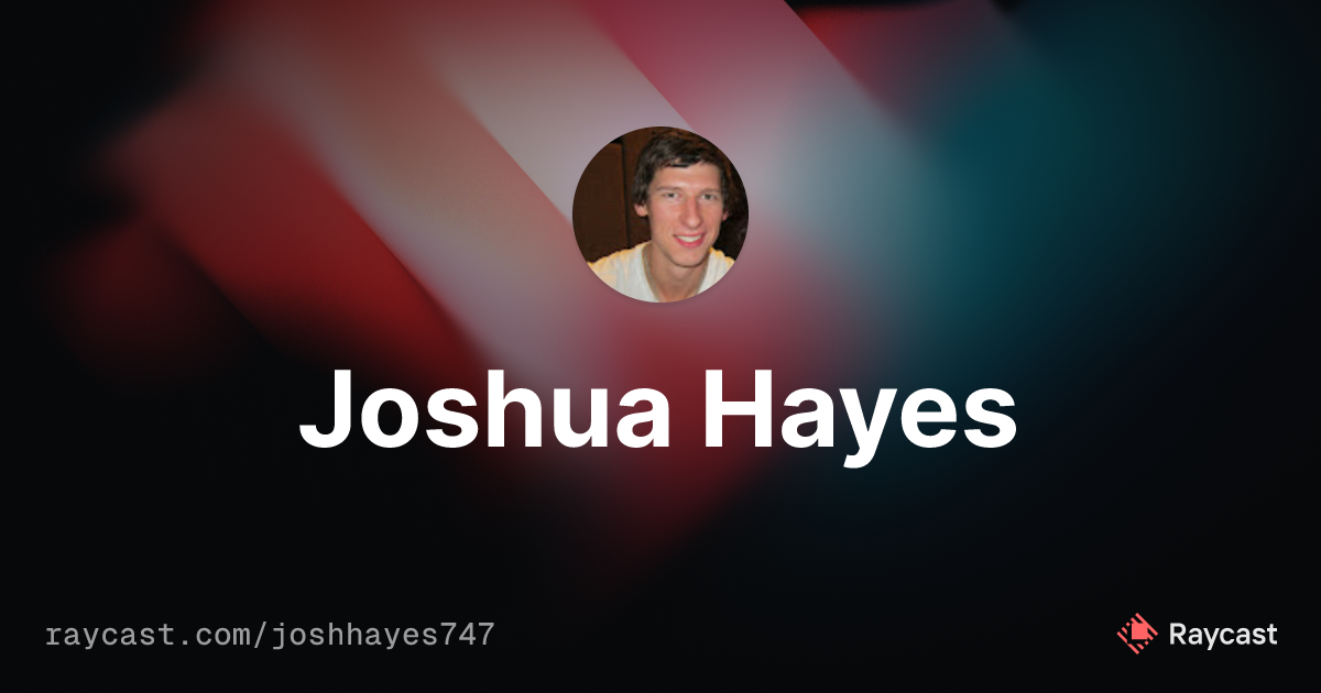 joshhayes747 (Joshua Hayes)