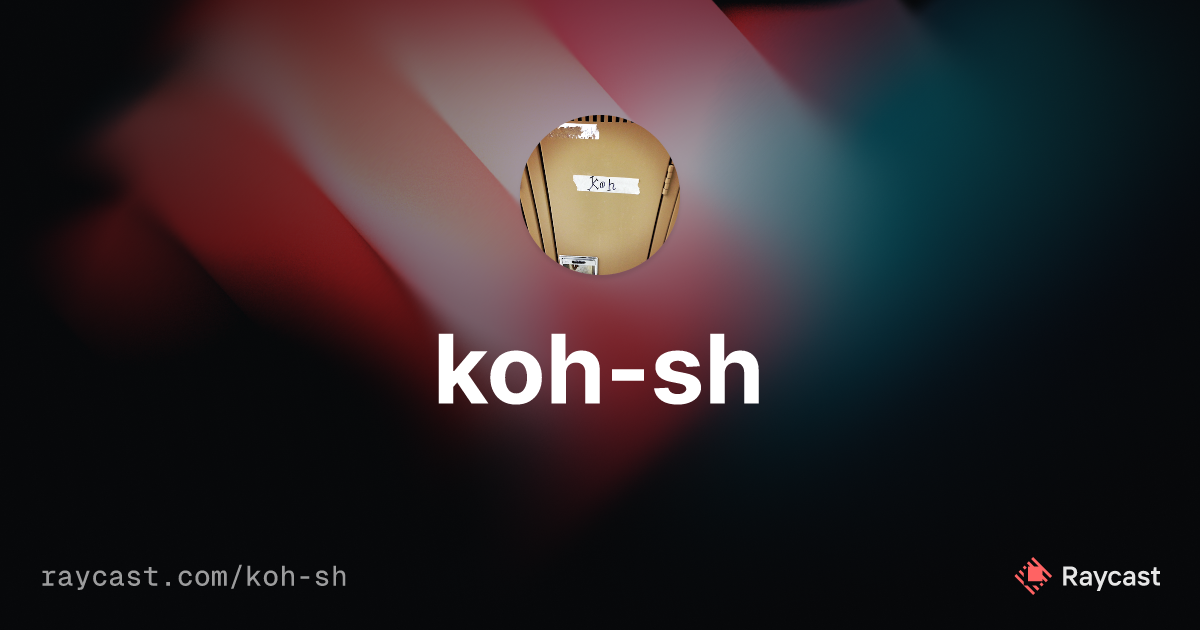 koh-sh (koh-sh)