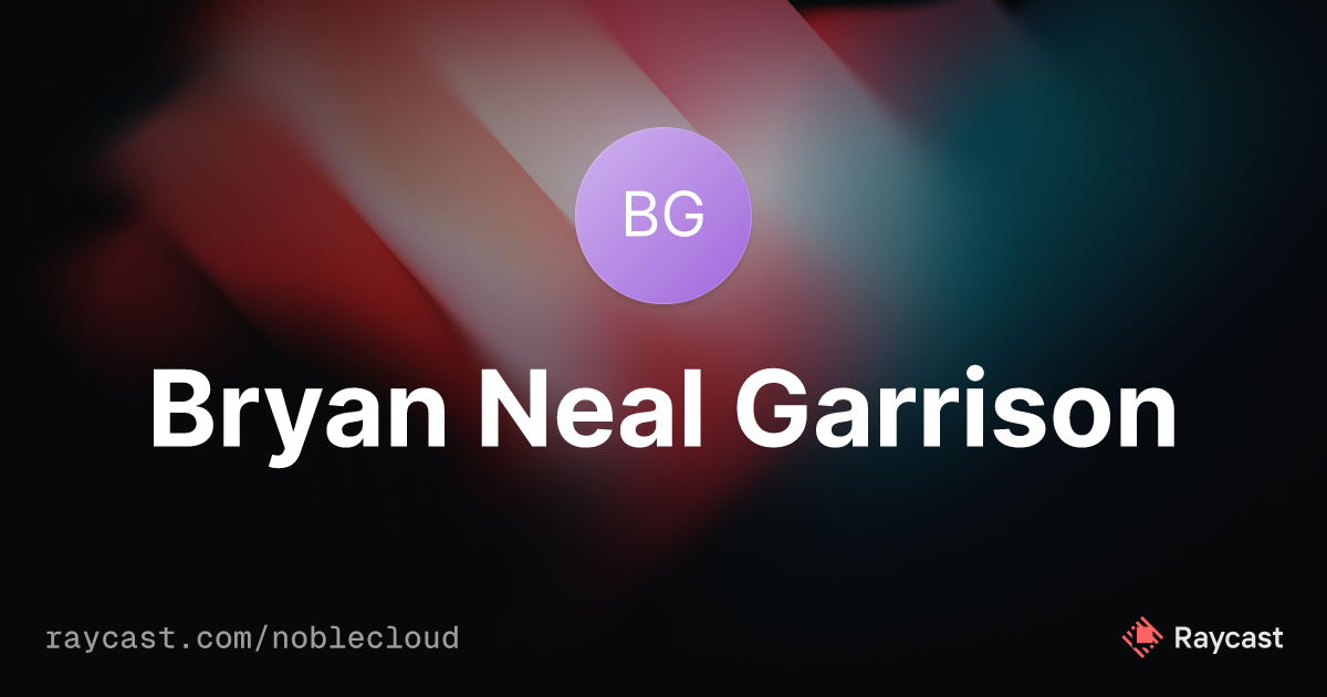 noblecloud (Bryan Neal Garrison)