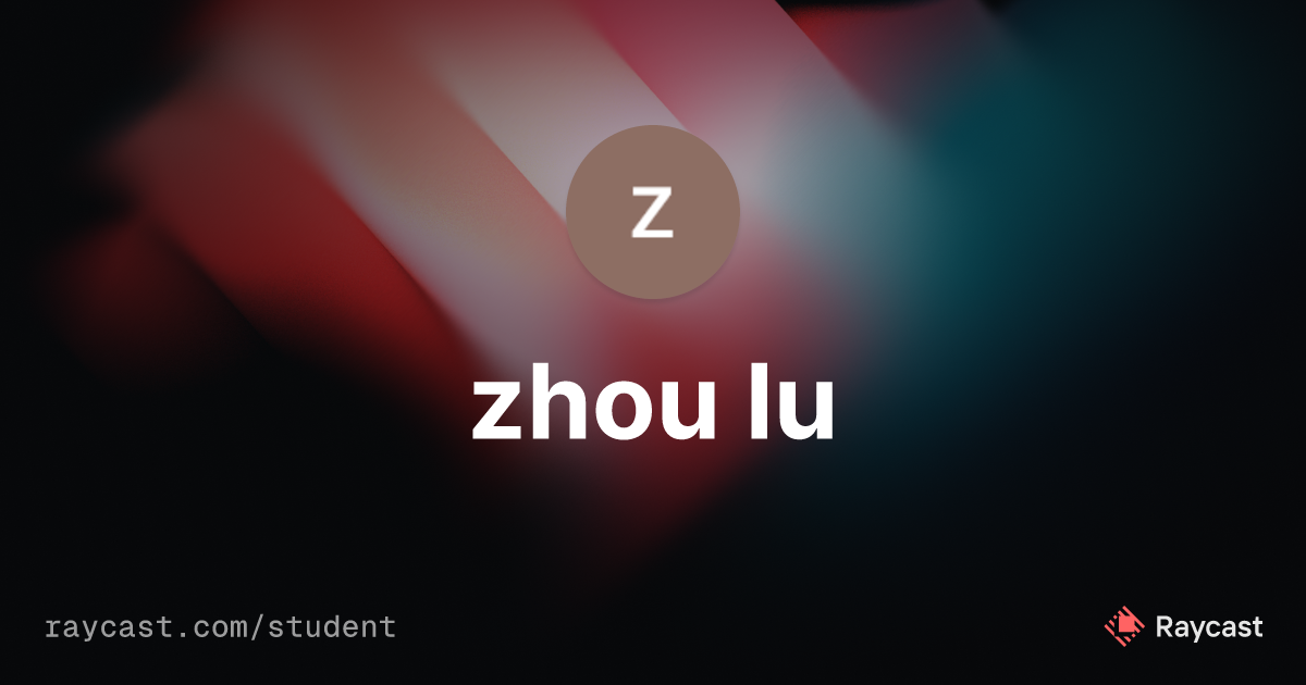 student (zhou lu)