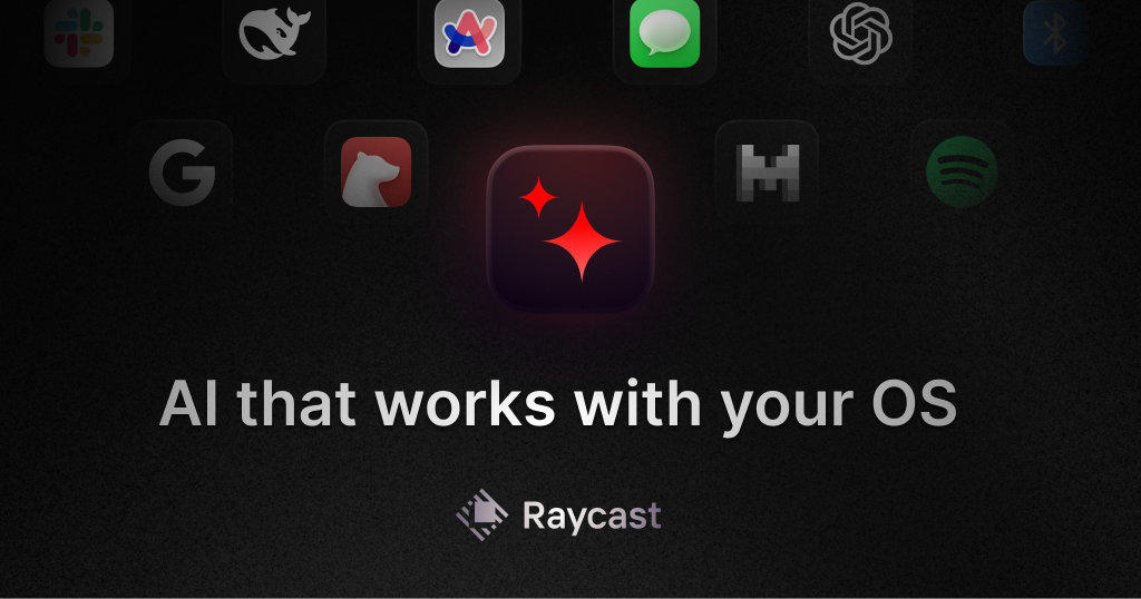 AI that works with your OS - Raycast AI